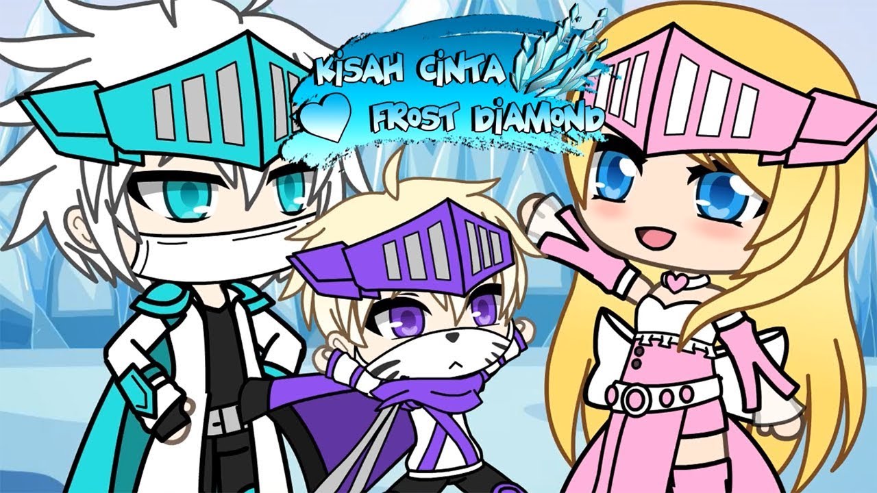 💙 Kisah Cinta Frost Diamond [Gacha Life] | Intro & Info (Baca Deskripsi ...