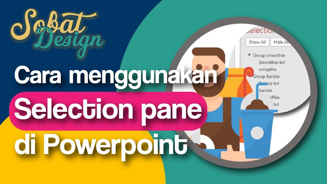 Belajar Powerpoint | Cara menggunakan Selection pane di Powerpoint ...