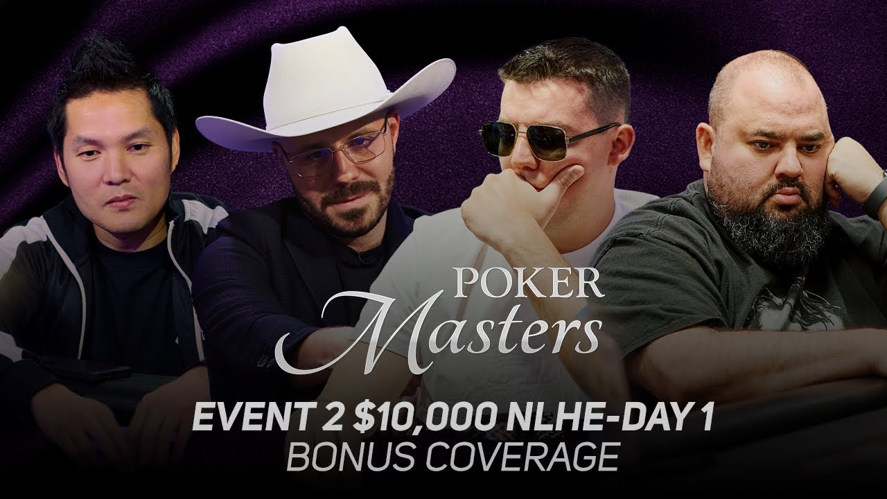 Poker Masters 2024 | Event #2 with Dan Smith, Jesse Lonis, Ren Lin ...