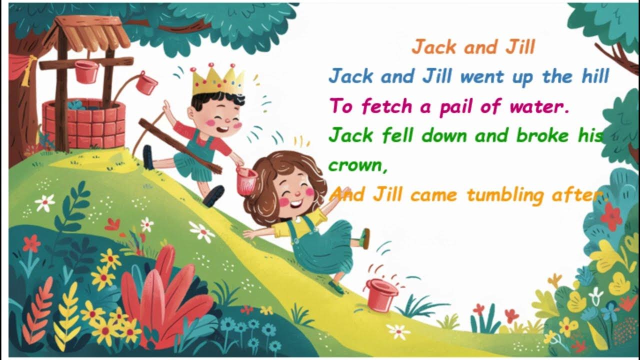 "Jack and Jill - Classic Nursery Rhyme for Kids" - YouTube