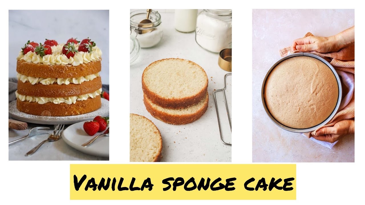 Vanilla sponge cake | the perfect sponge cake | simple base cake ...