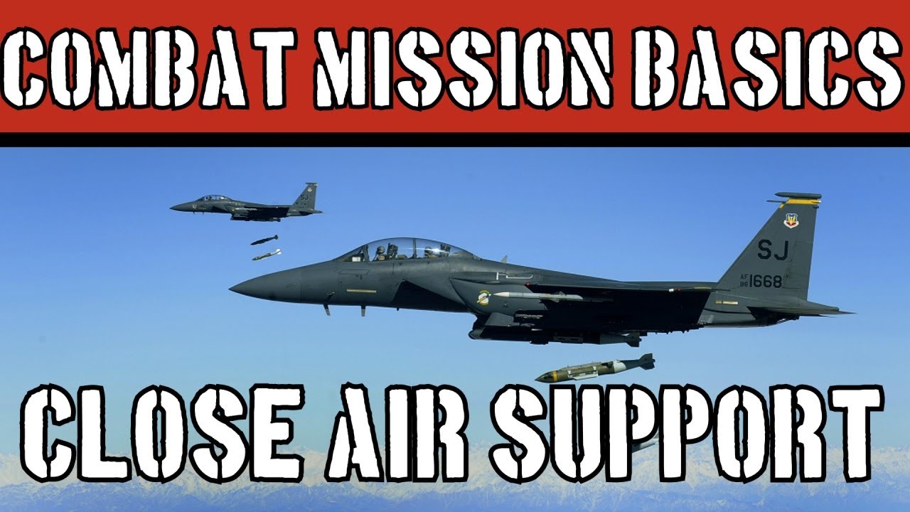 Combat Mission Basics: How to Use Close Air Support - YouTube