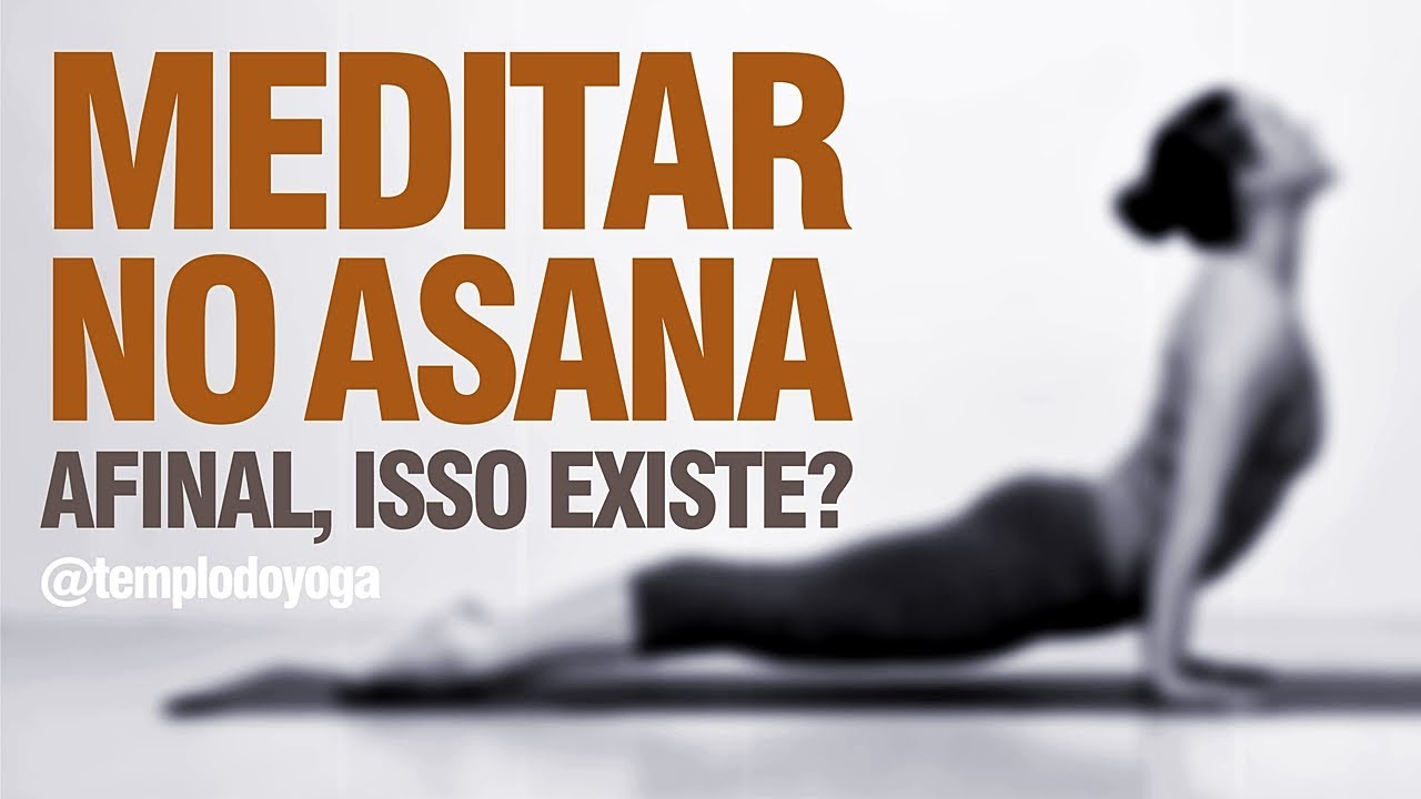 018 Meditar no asana - YouTube