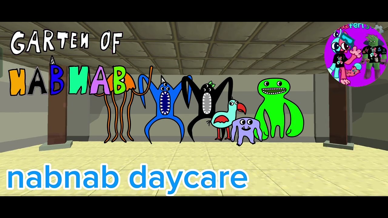 Garten of nabnab ost nabnab daycare - YouTube