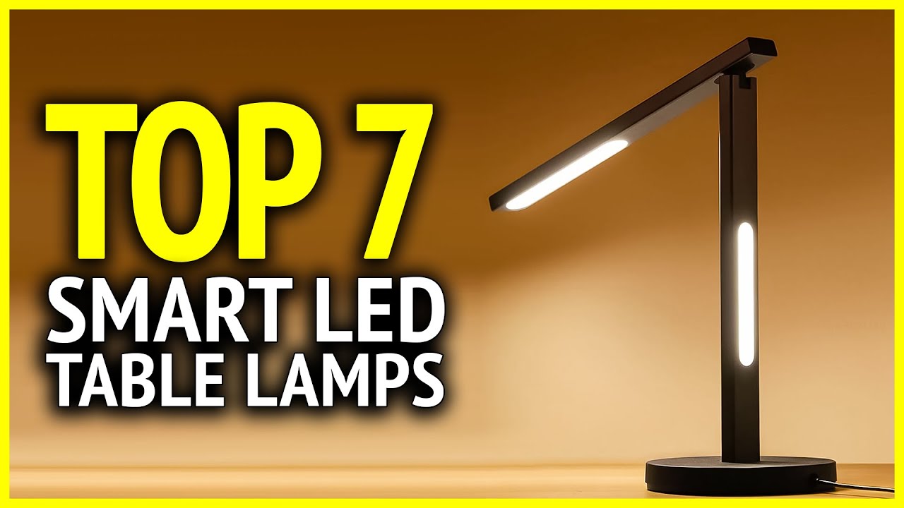 Best Smart LED Table Lamps 2023 | Top 7 Best Smart Desk Lamps Available ...