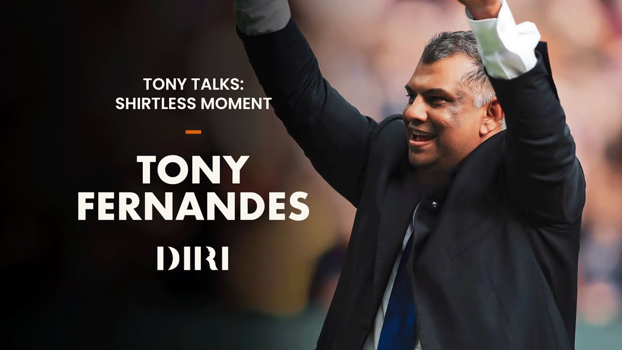 Shirtless Moments and Lessons Learned | Tony Fernandes - YouTube
