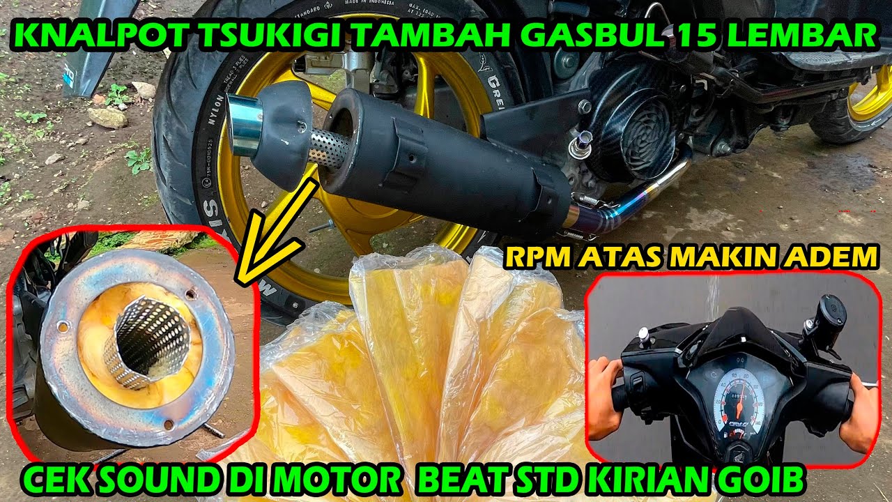 Ganti Gasbul Knalpot Tsukigi Biar Makin Adem, Padat, Dan Ngebas! Wajib ...