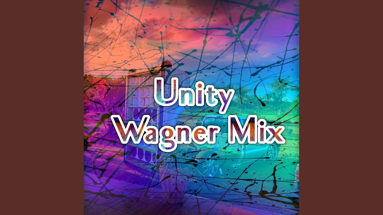 Unity (Wagner Mix) - YouTube Music