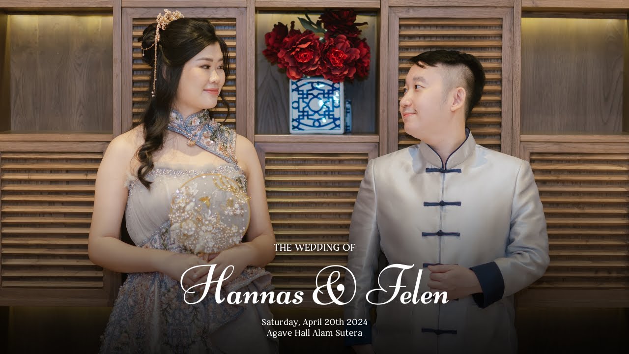 The Wedding of Hannas & Felen - 20 April 2024 | #FELinlovewithHANNAS ...