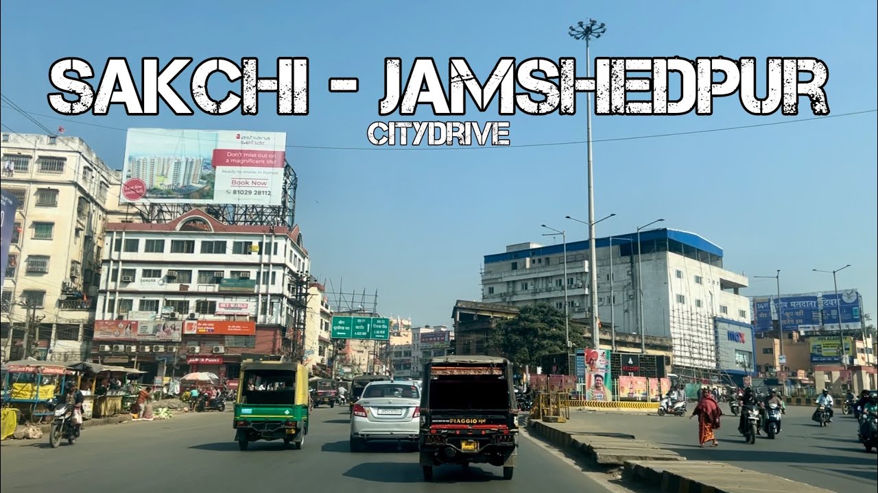 Sakchi - Jamshedpur Roadtrip | Drive in Sakchi - Jamshedpur | Steel ...