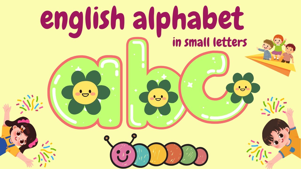 Small abcd for Kids 🔤 | Lowercase Alphabet Learning with Fun & Cartoon ...