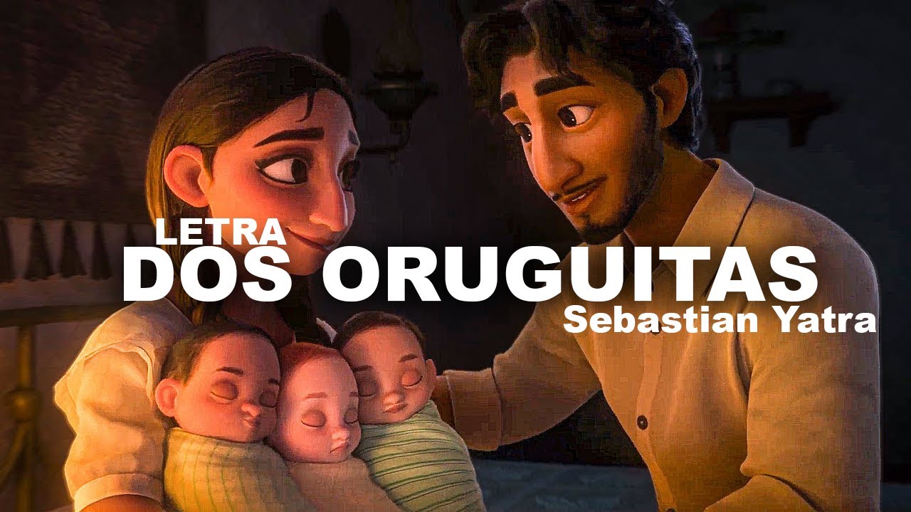Sebastián Yatra - Dos Oruguitas (From "Encanto"/LETRA Only) - YouTube