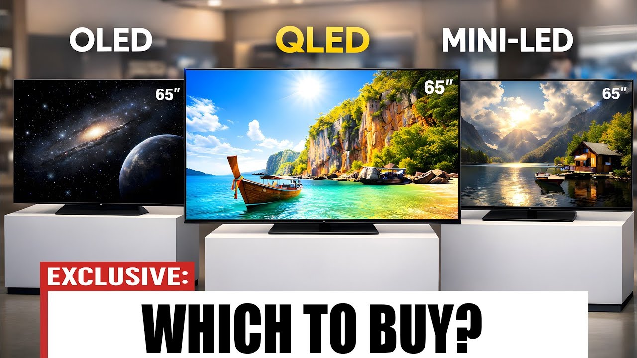 OLED vs QLED vs Mini-LED: Which TV Should You Buy in 2026? - YouTube