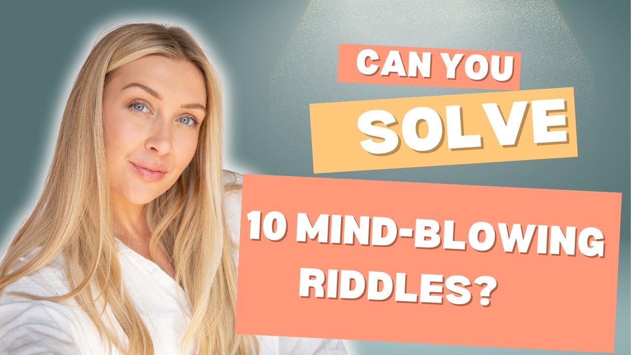 Can You Solve These 10 Mind-Blowing Riddles? 🤯 Test Your Brain! - YouTube