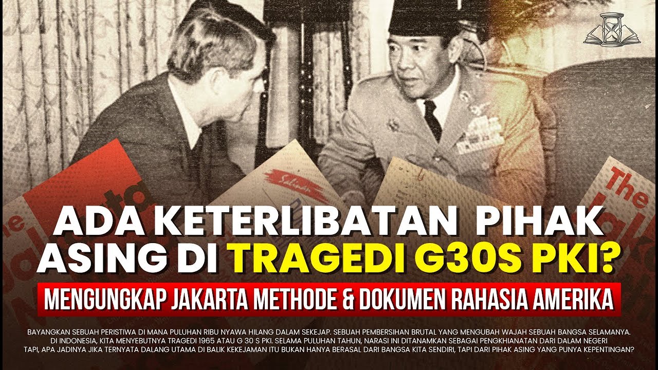 Siapa Sebenarnya Dalang Dibalik Tragedi G30S PKI? - YouTube