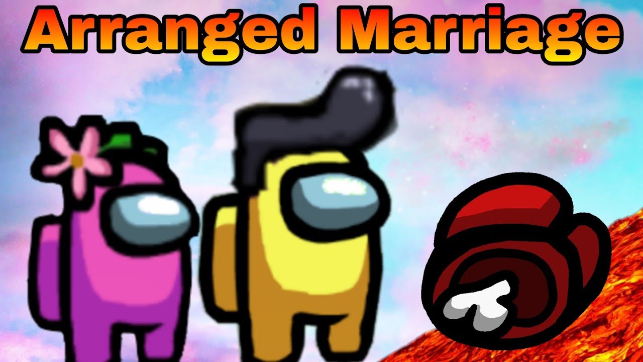 Arranged Marriage (Part 7) - Among Us Love Story - YouTube