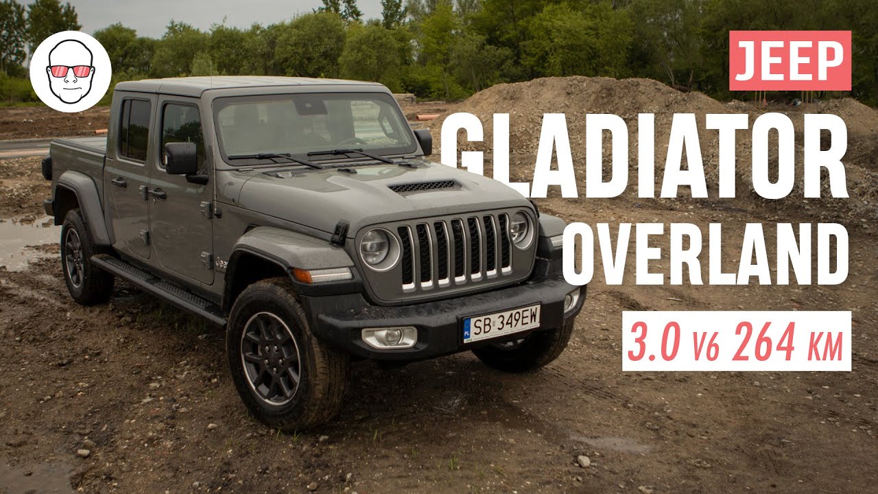 Jeep Gladiator 2023 3.0 V6 EcoDiesel AT8 Overland test PL Pertyn Ględzi ...