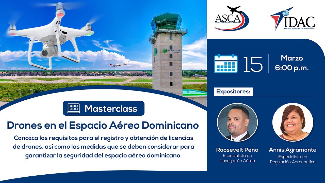 Masterclass: Drones en el espacio aéreo dominicano - YouTube
