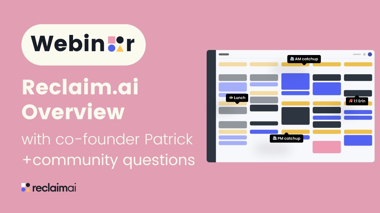Reclaim Overview Webinar | Reclaim.ai - YouTube