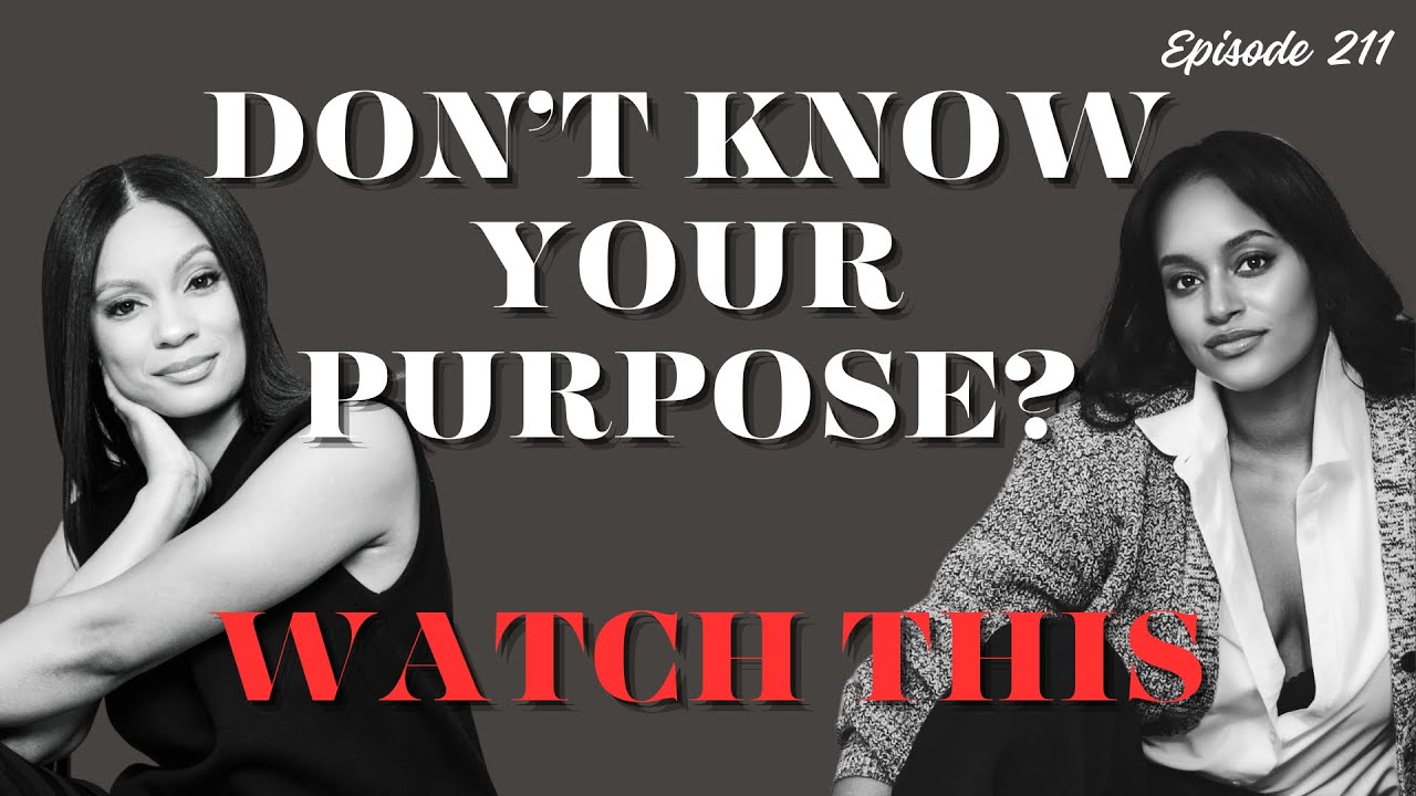 S2 Ep 11: Do You Know Your Purpose? - YouTube