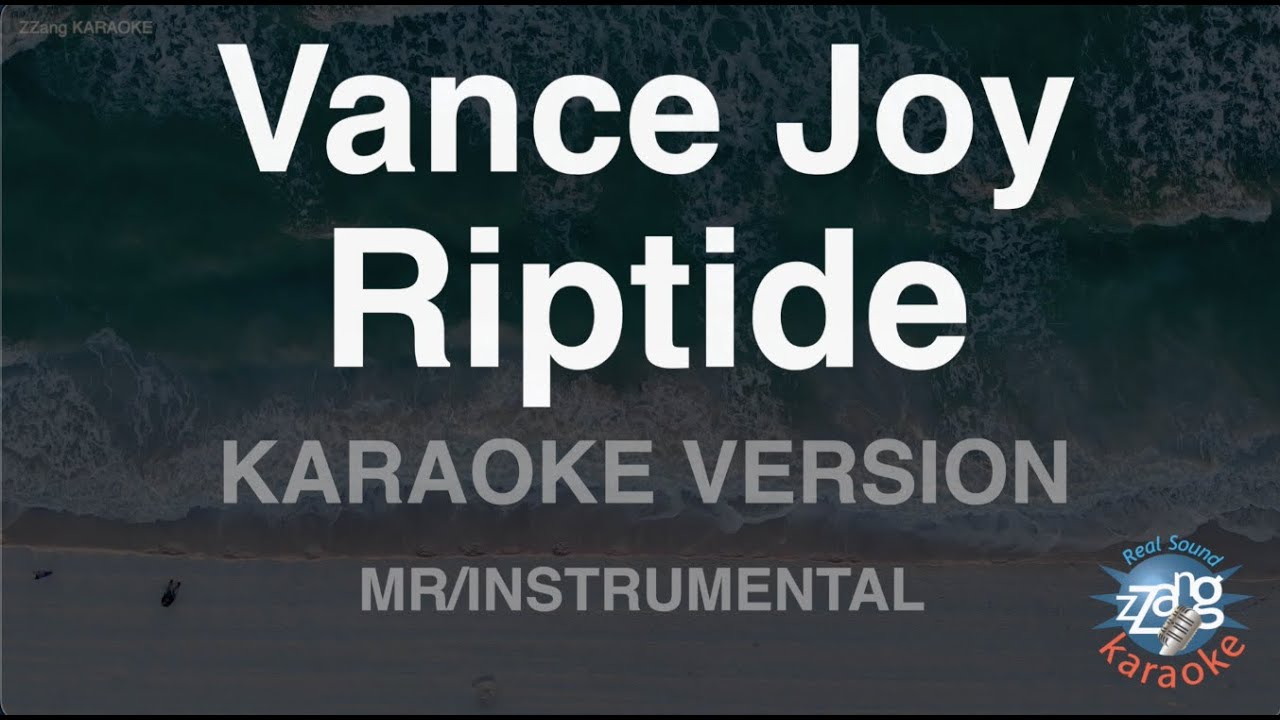 Vance Joy-Riptide (MR/Instrumental) (Karaoke Version) - YouTube