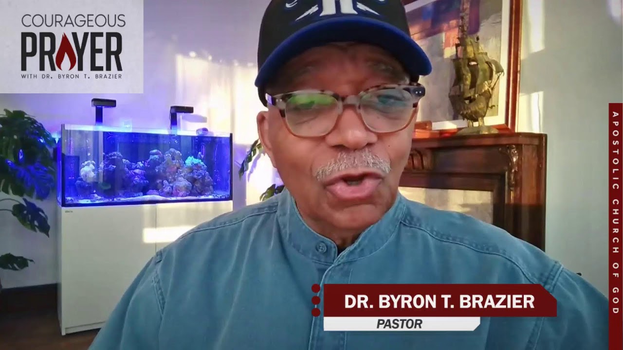 Courageous Prayer with Dr. Brazier @7:30am | January 21, 2025 - YouTube