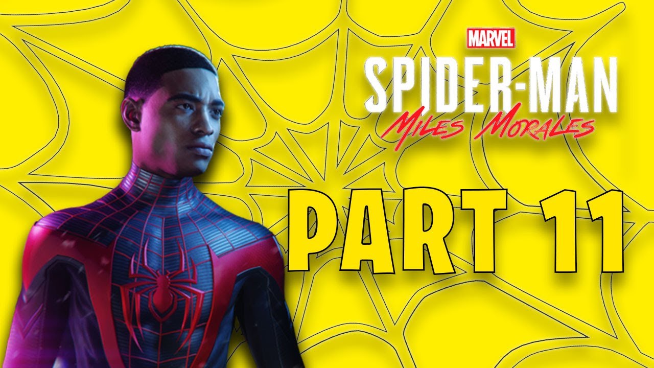 Marvel Spiderman Miles Morales Part 11-مارول اسپایدرمن مایلز مورالز ...