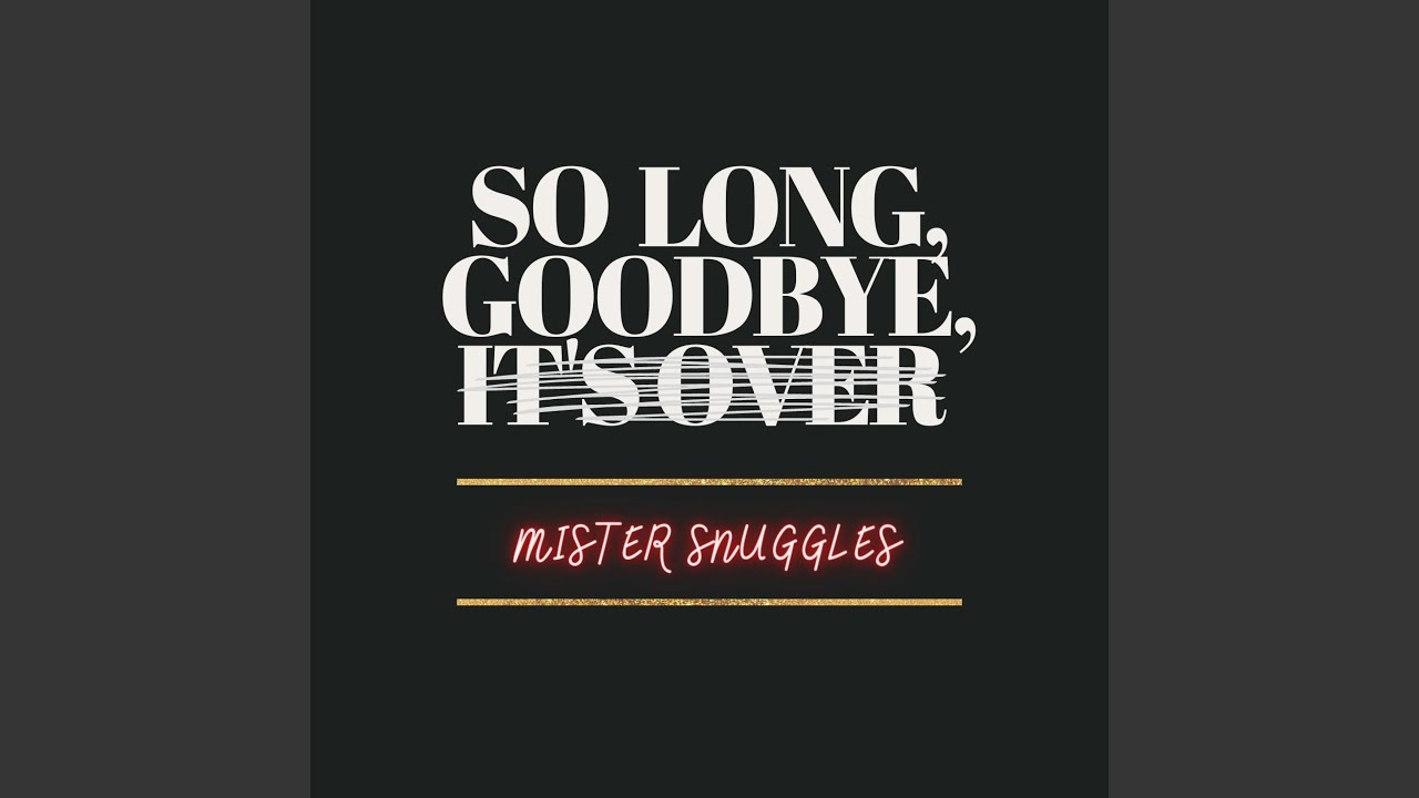 So Long Goodbye Instrumental YouTube so-long-goodbye-instrumental-youtube