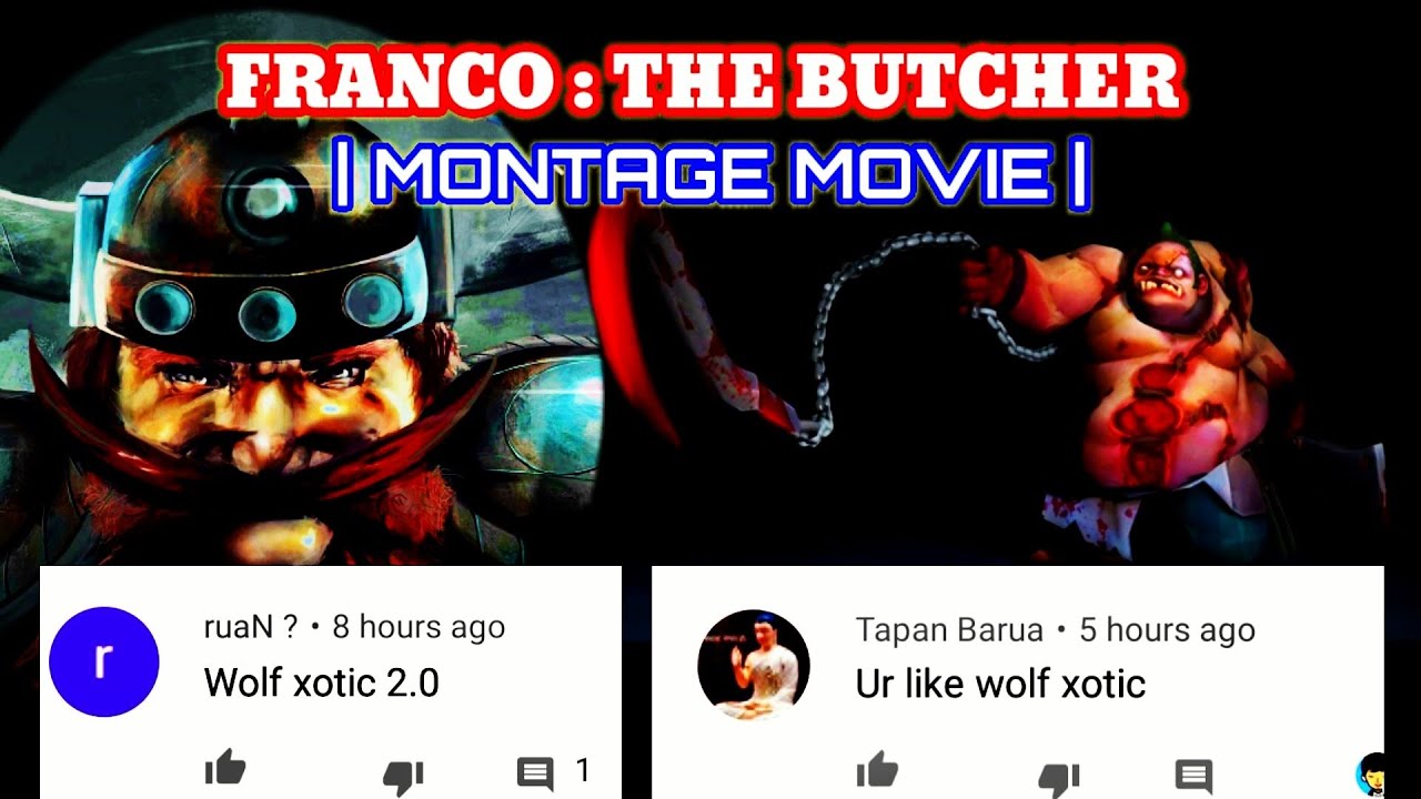 Franco : The Butcher | Montage Movie | wolf xotic | - YouTube