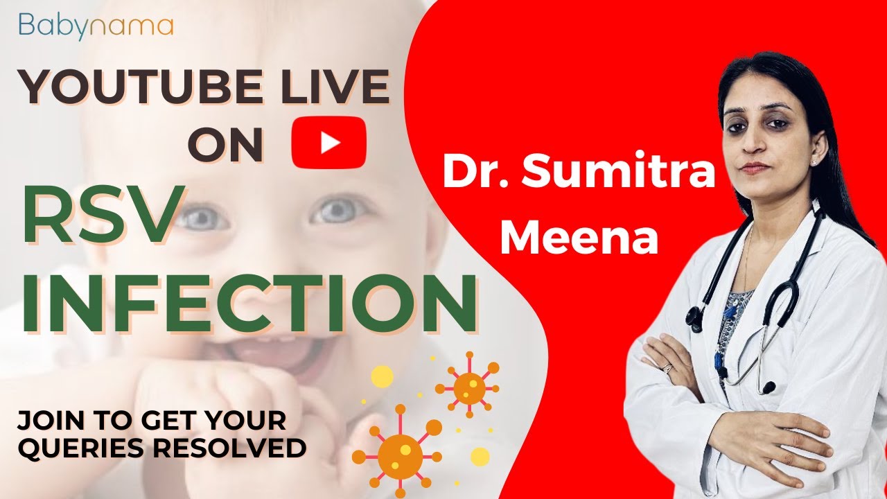 RSV infection in Babies | Live session with Dr. Sumitra Meena( MD pediatrician) - YouTube