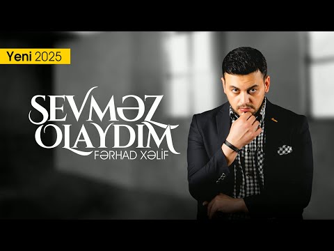 Ferhad Xelif - Sevmez Olaydim (Resmi Audio Videosu)