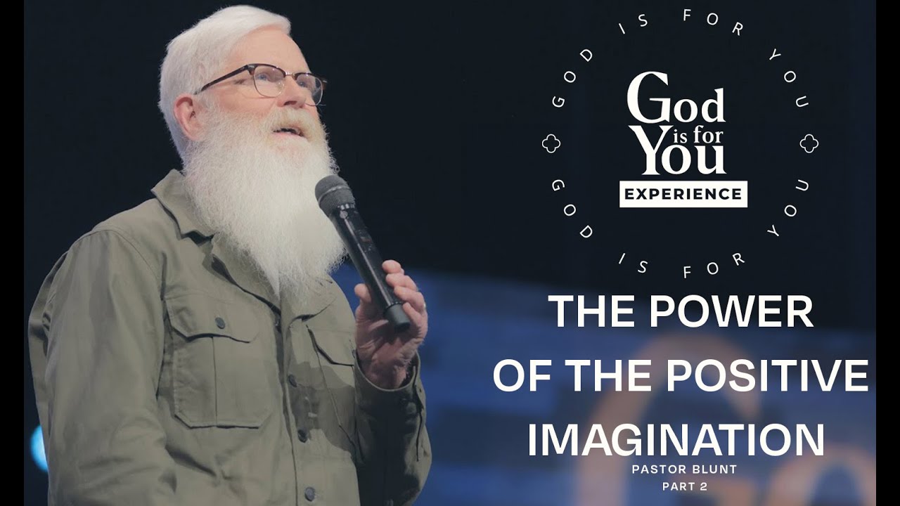 The Power Of Positive Imagination #2 - God Is For You Experience - YouTube