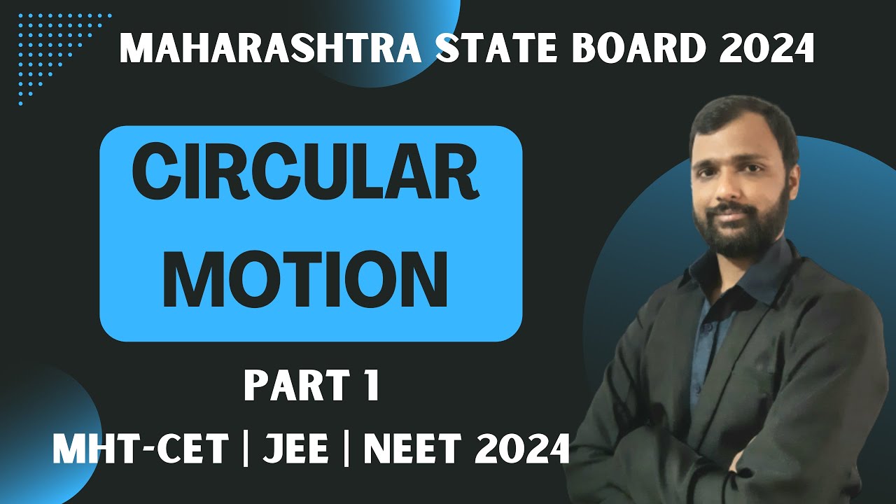 Circular Motion Important Basic | Part 1 | HSC 2024 | MHT-CET 2024 | QuarkSolutions - YouTube