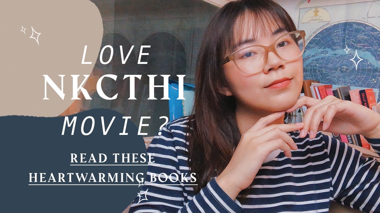 📬If you love NKCTHI film, read these heartwarming books :) | Booktube ...