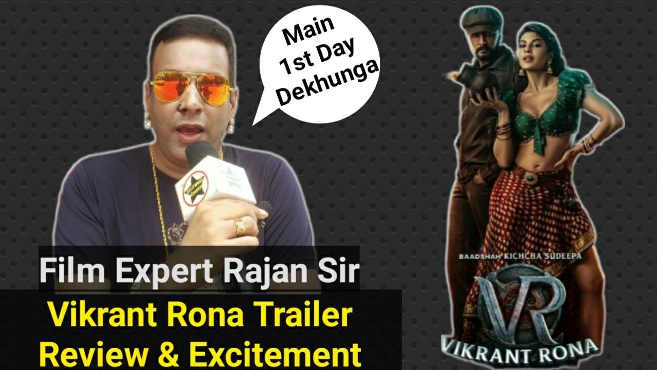Vikrant Rona Trailer Review And Excitement Reaction By Film Expert ...