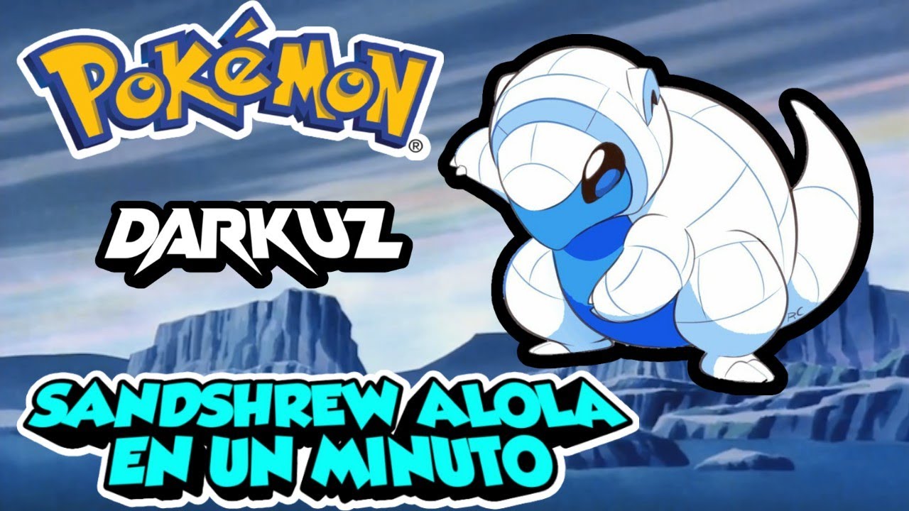 🕹La Pokedex en un minuto 027 Sandshrew Alola🕹 - YouTube