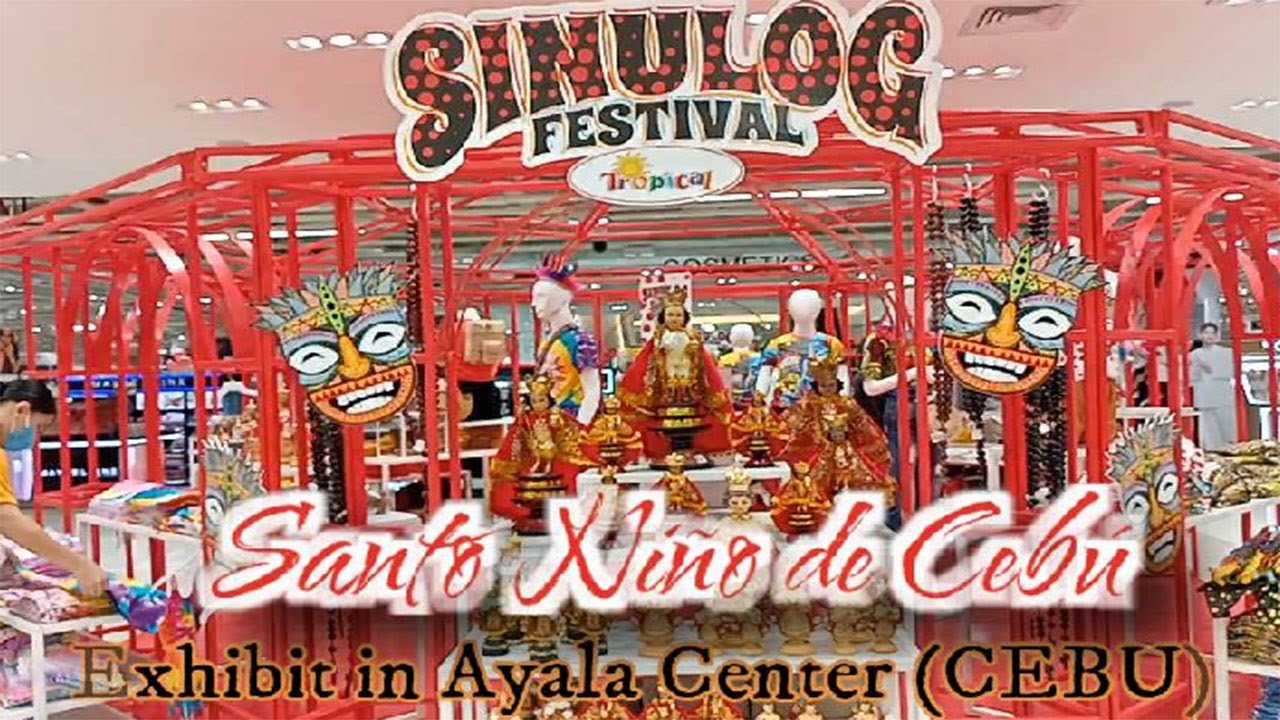 Santo Niño de Cebú Exhibit in Ayala Center (Cebu)#Pit Senyor!#viral# ...