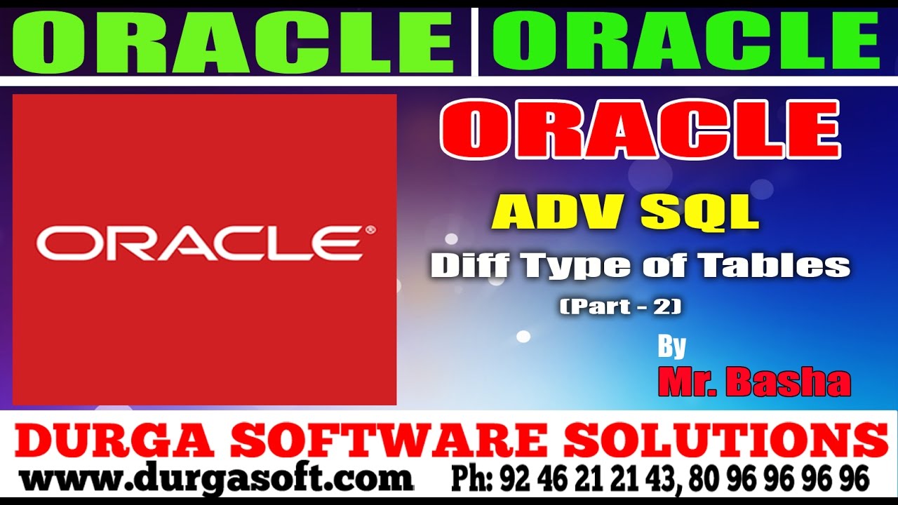 Oracle Tutorial Oracle Sql Diff Type Of Tables Part 2 By Basha YouTube Oracle Tutorial Oracle Sql Diff Type Of Tables Part 2 By Basha YouTube