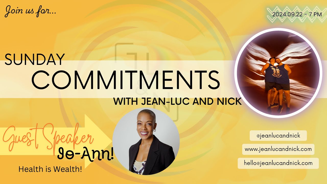 Sunday Commitments with Jean-Luc and Nick - Special Guest Jo-Ann Martin - September 22nd 2024 ...