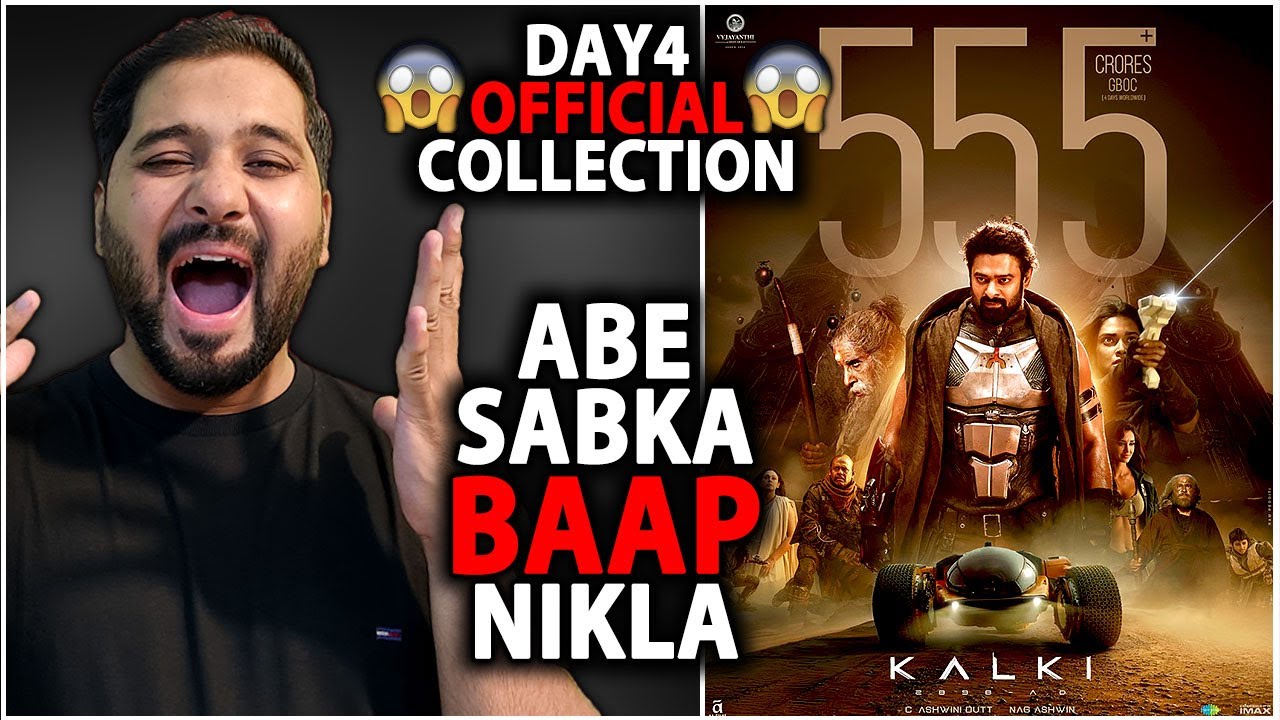 Kalki 2898ad Day 4 OFFICIAL Box Office Collection | Kalki Box Office ...