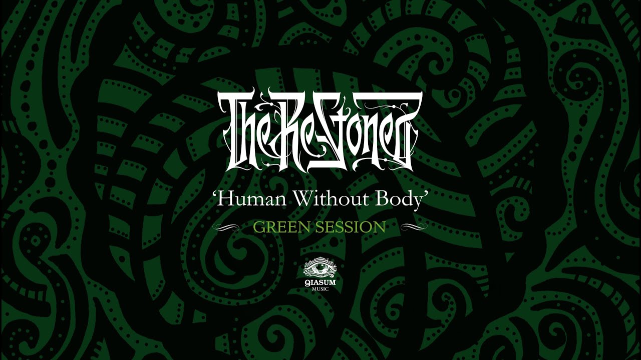The Re-Stoned - Human Without Body (Live in studio) - YouTube