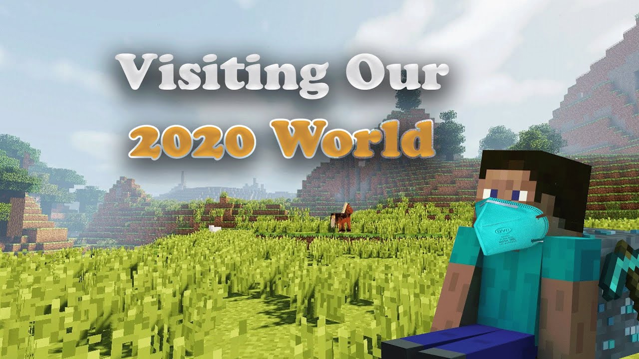 Visiting Our 2020 Lockdown Minecraft World 2 Years Later - YouTube