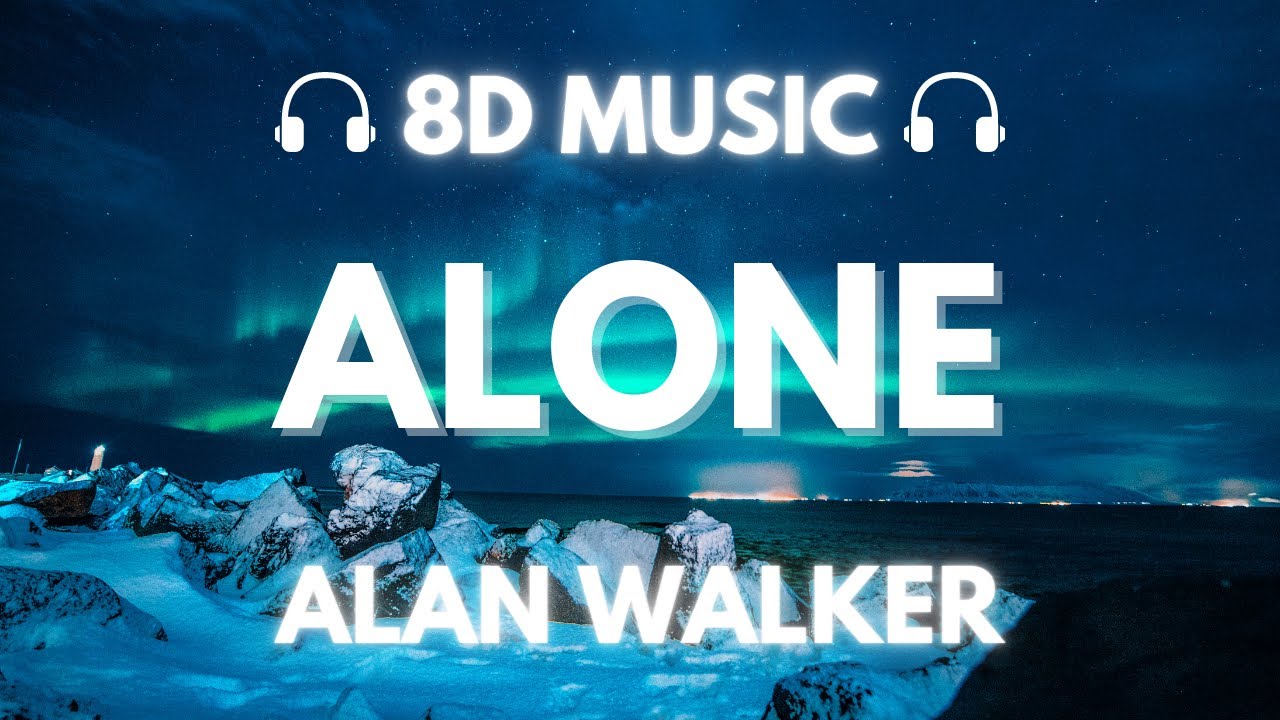Alan Walker - Alone | 8D Audio 🎧 - YouTube
