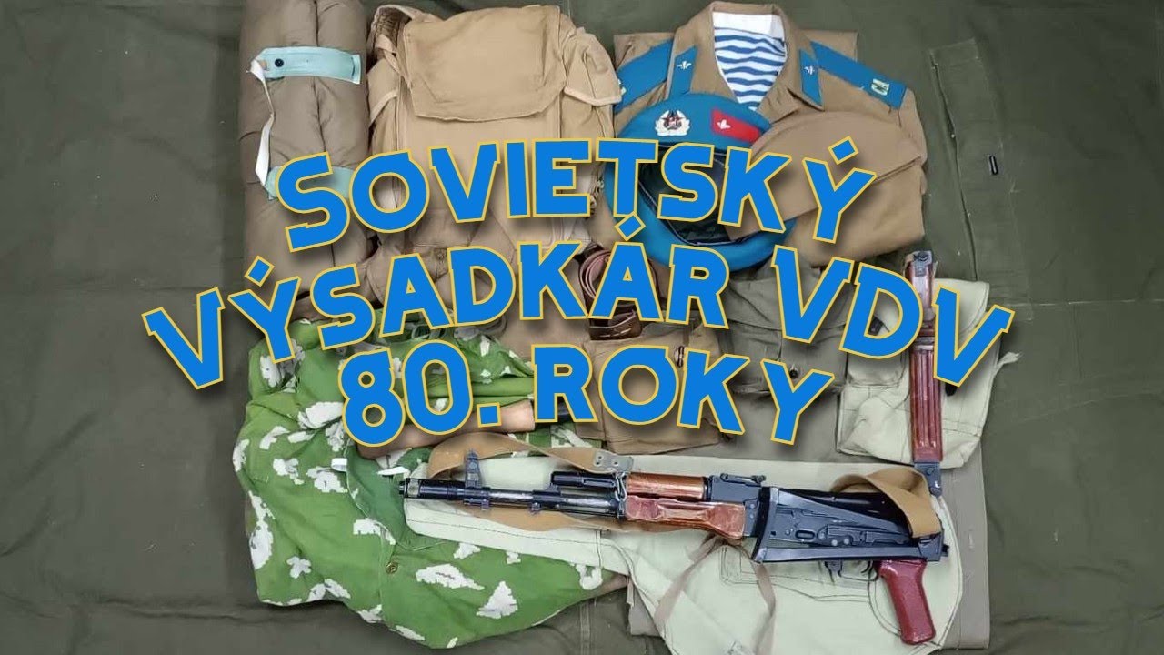 Sovietsky výsadkár VDV - 80. roky - YouTube