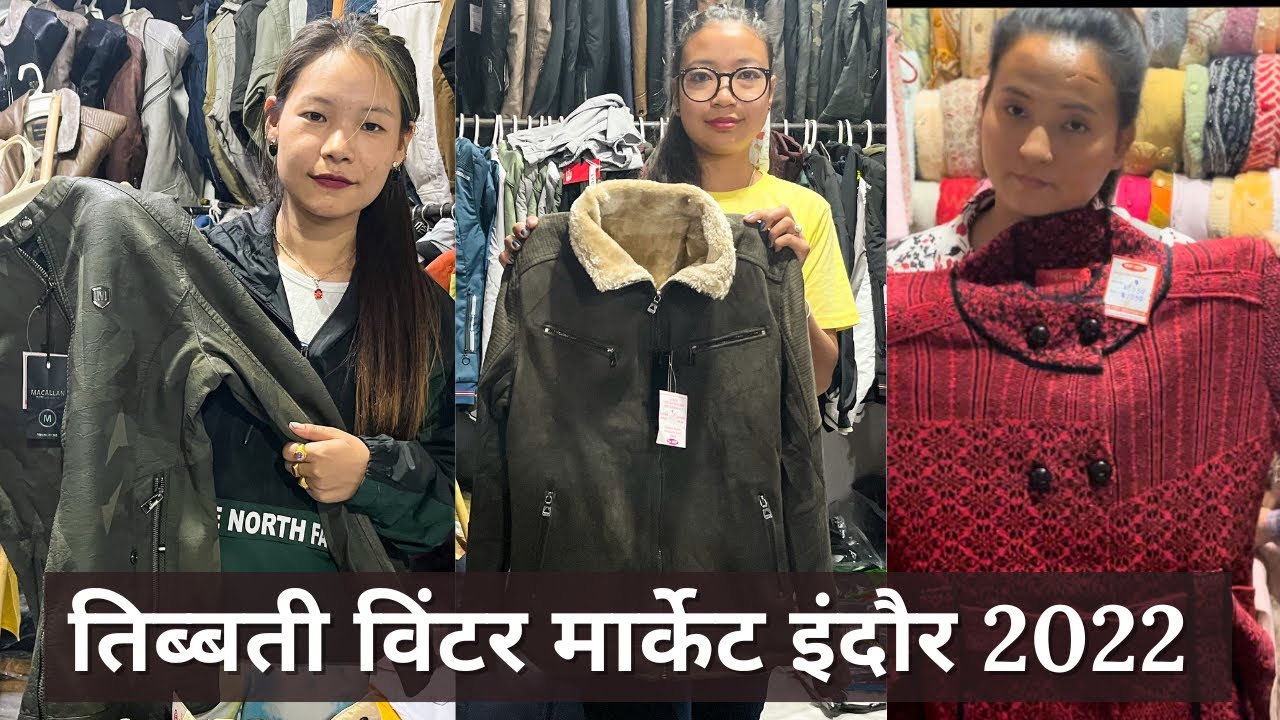 indore tibbati market I tibbati market indor I tibetan refugee winter ...