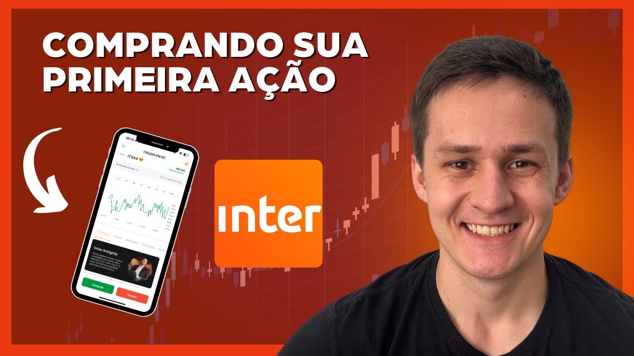 Como Investir em Ações no APP do Banco Inter | Comprando uma ação na ...