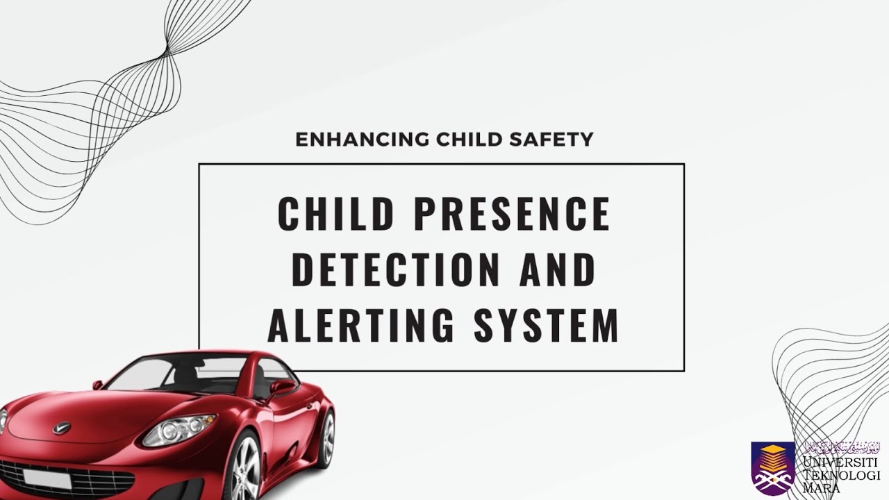 CHILD PRESENCE DETECTION AND ALERTING SYSTEM USING DEEP LEARNING - YouTube