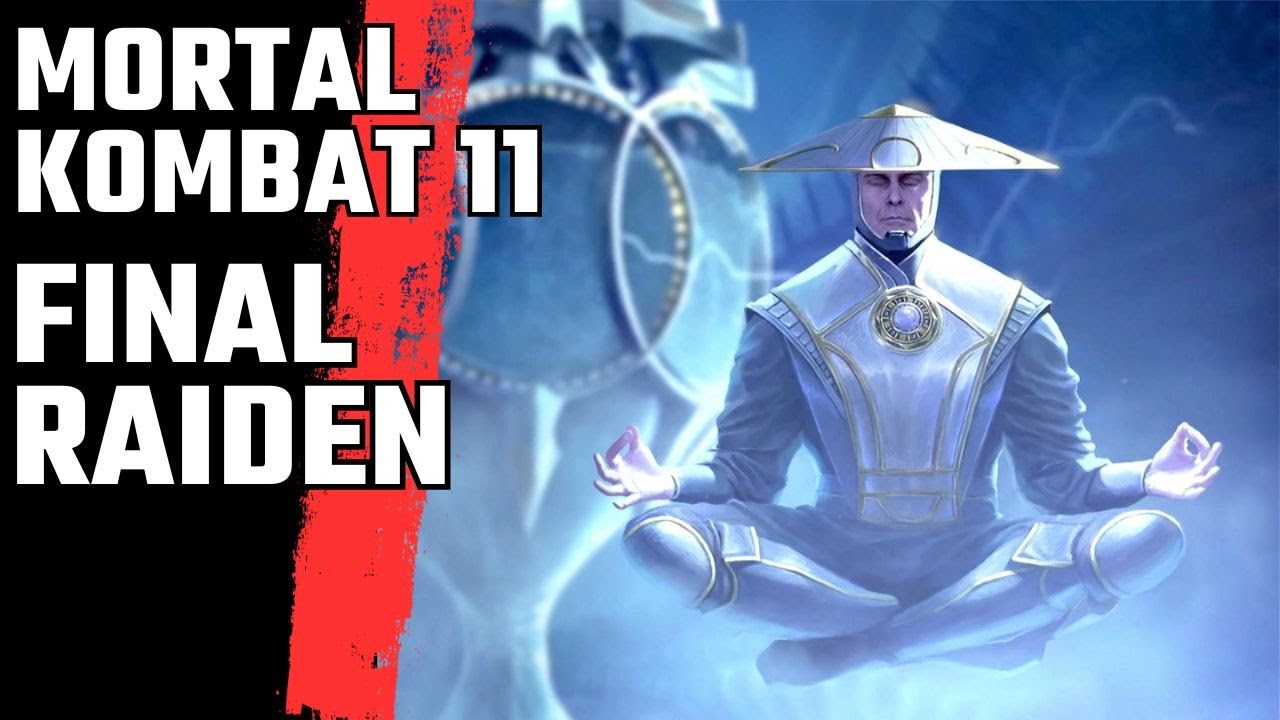 Raiden Final Mortal Kombat 11 Ultimate - YouTube