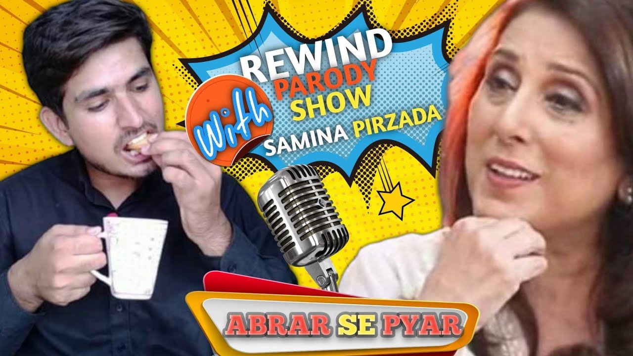 Rewind with Samina Perzada Show | Funny Parody 😂 | Abrar se pyar as Guest #abrarsepyar # ...