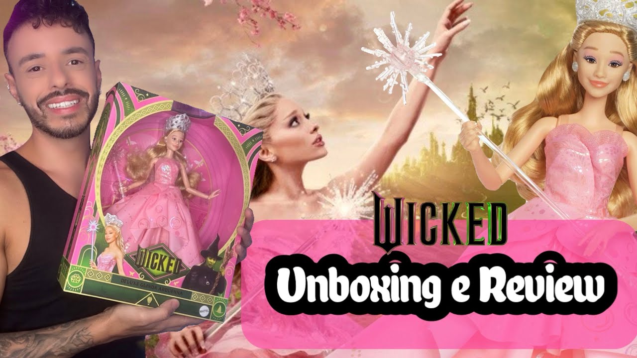 Wicked Glinda Deluxe Doll - É A “BARBIE” DA ARIANA GRANDE? - Unboxing e ...